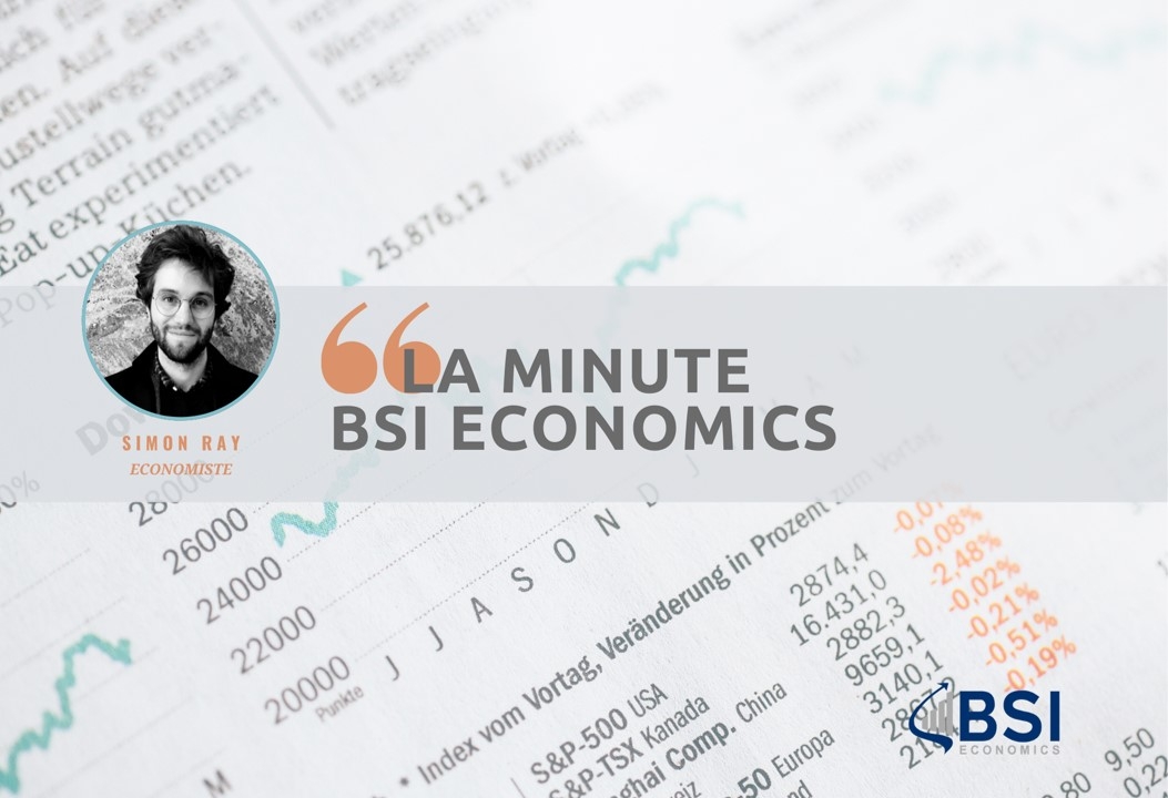 La Minute BSI Economics : « Toutes les grandes économies soutiennent l ...